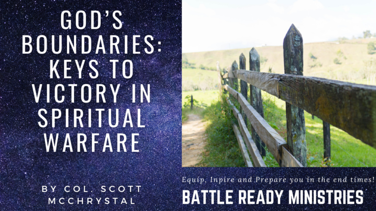 God’s Boundaries: Keys to Victory in Spiritual Warfare - Battle Ready ...
